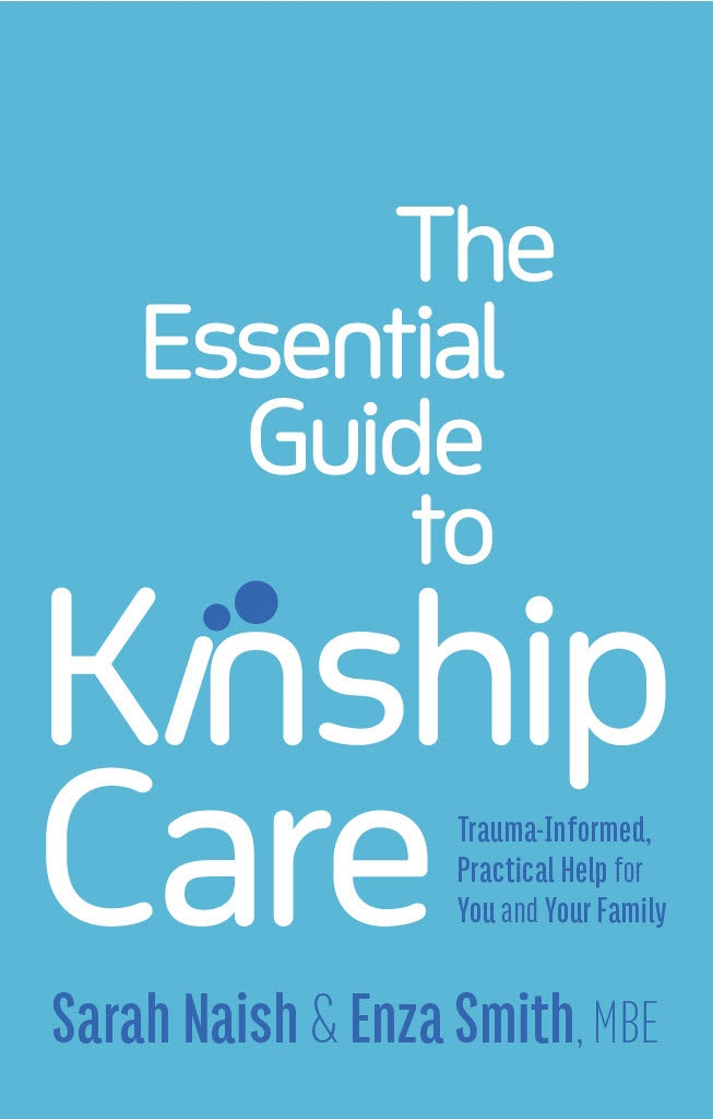 The Essential Guide to Kinship Care | Jessica Kingsley Publishers - UK